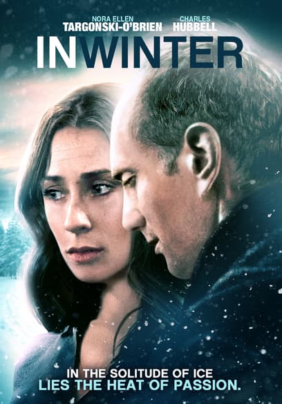 Watch In Winter (2017) - Free Movies | Tubi