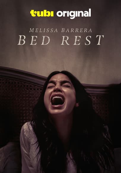 Watch Bed Rest (2022) - Free Movies | Tubi