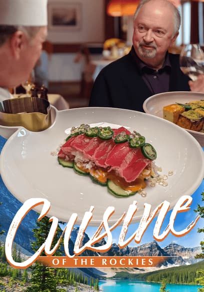 Watch Cuisine of the Rockies S01:E07 - Sky Bistro, Hello Sunshine, and ...