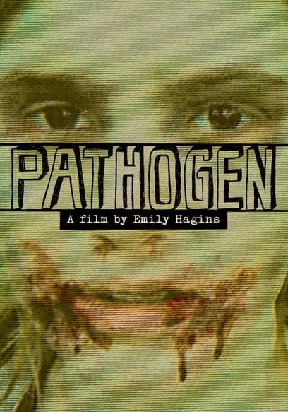 Watch Pathogen (2006) - Free Movies | Tubi