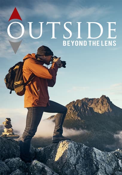 Watch Outside: Beyond the Lens - Free TV Shows | Tubi