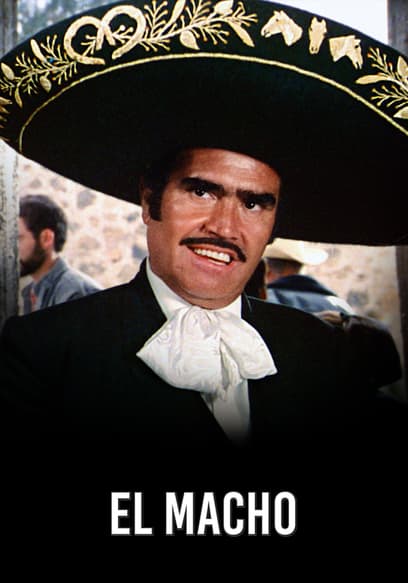 Watch El Macho (1987) - Free Movies | Tubi
