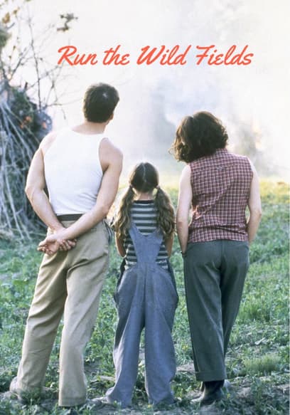 Watch Run the Wild Fields (2000) - Free Movies | Tubi
