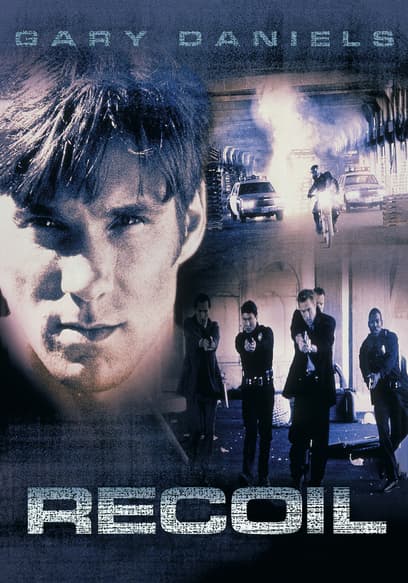 Watch Recoil (1998) - Free Movies | Tubi