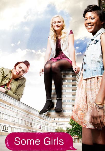 Watch Some Girls - Free TV Shows | Tubi