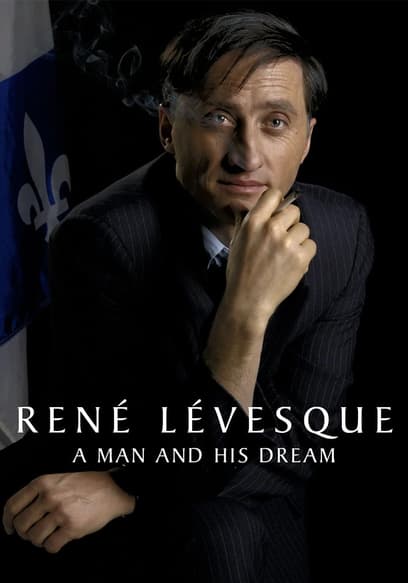 Watch René Lévesque - Free TV Shows | Tubi