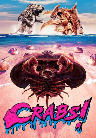 Watch Crabs! (2021) - Free Movies | Tubi