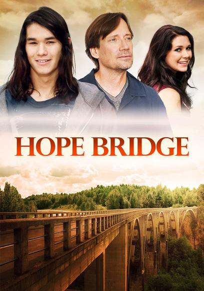 Watch Hope Bridge (2015) - Free Movies | Tubi