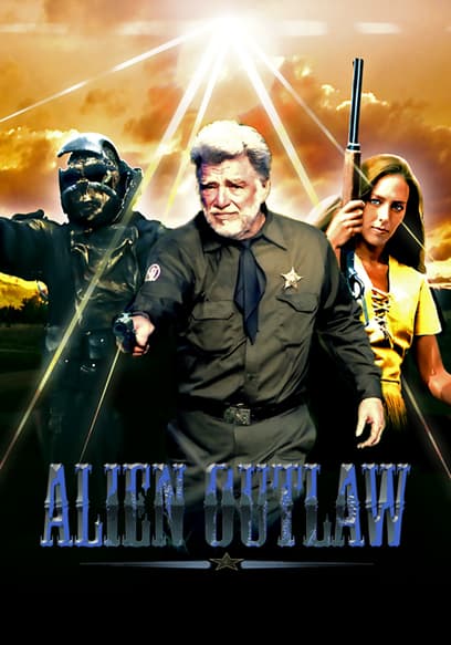 Watch Alien Outlaw (1985) - Free Movies | Tubi