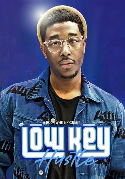 Watch Lowkey Hustle (2020) - Free Movies | Tubi