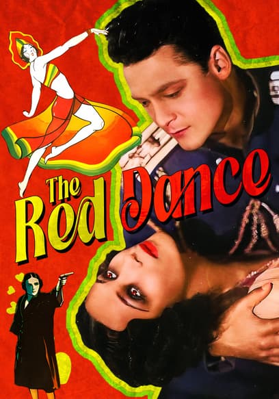 Watch The Red Dance (1928) - Free Movies | Tubi