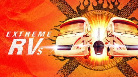 Watch Extreme RVs - Free TV Shows | Tubi