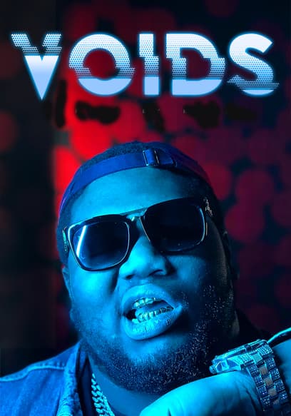 Watch Voids - Free TV Shows | Tubi