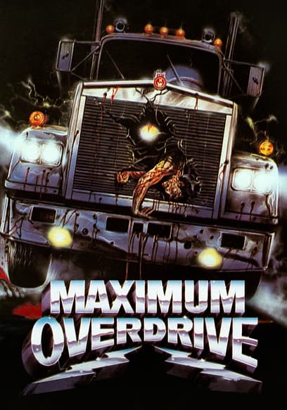Watch Maximum Overdrive (1986) - Free Movies | Tubi