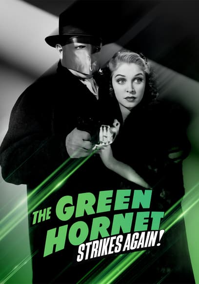 Watch The Green Hornet Strikes Again! - Free TV Shows | Tubi
