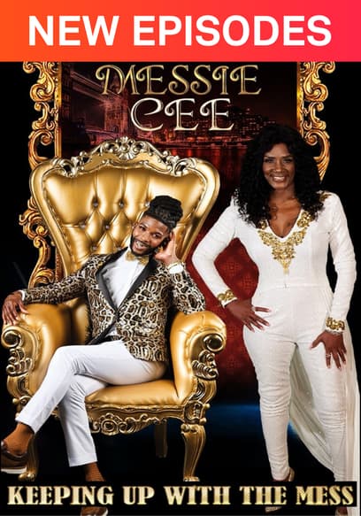 Watch Messie Cee: Keeping Up With the Mess - Free TV Shows | Tubi