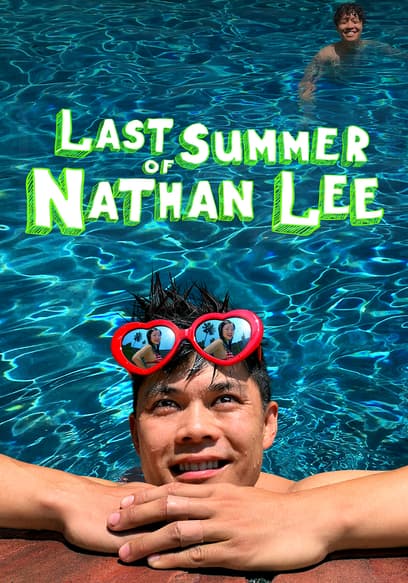 Watch Last Summer of Nathan Lee (2023) - Free Movies | Tubi