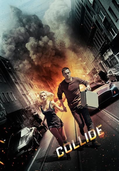 Watch Collide (2016) - Free Movies | Tubi