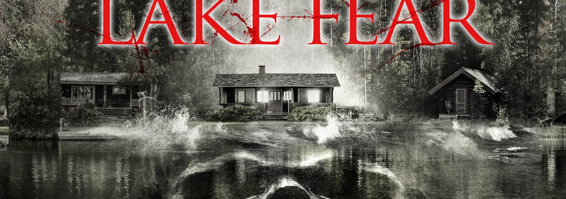 Watch Lake Fear (2013) - Free Movies | Tubi