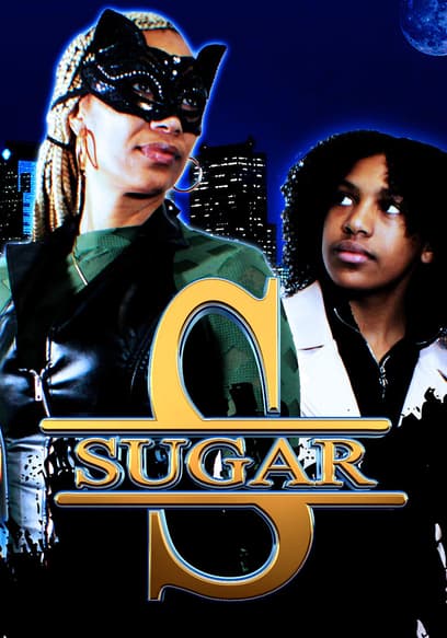 Watch Sugar (2022) - Free Movies | Tubi