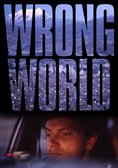 Watch Wrong World (1985) - Free Movies | Tubi