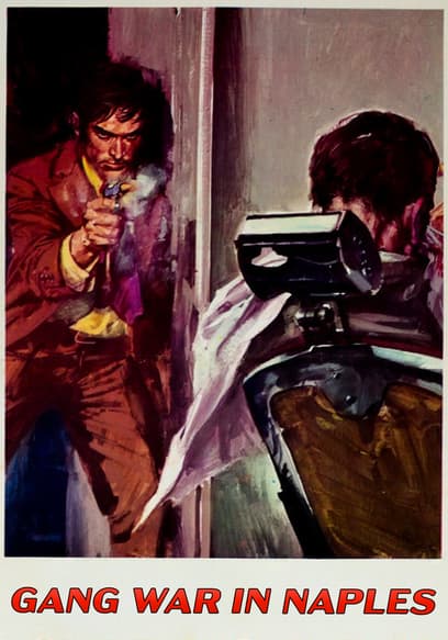 Watch Gang War in Naples (1972) - Free Movies | Tubi