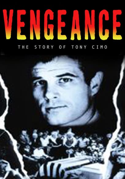 Watch Vengeance: The Story of Tony Cimo (1986) - Free Movies | Tubi