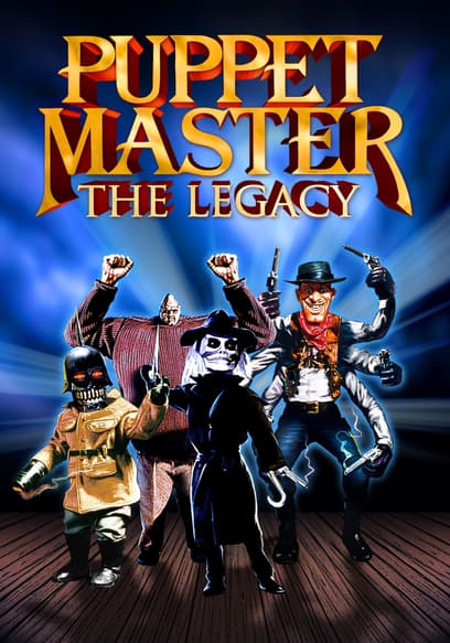 Watch Puppet Master: The Legacy (2003) - Free Movies | Tubi