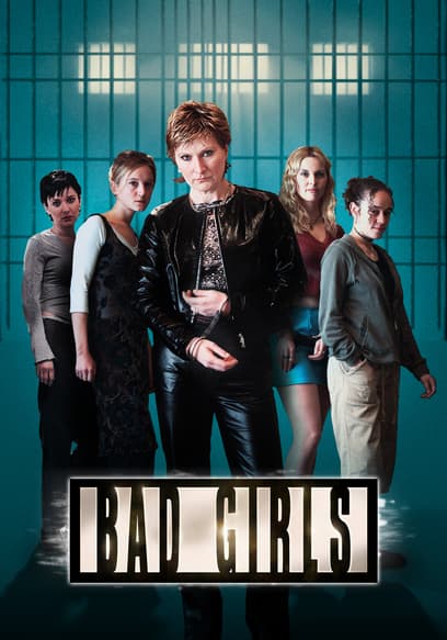 Watch Bad Girls S03:E12 - Tough Love - Free TV Shows | Tubi