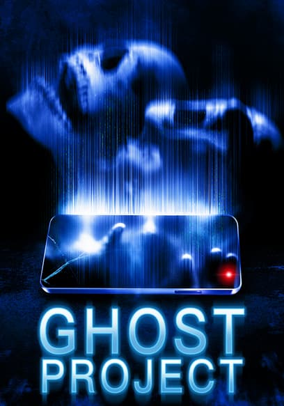 Watch Ghost Project (2023) - Free Movies | Tubi