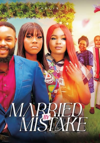 Watch Married by Mistake (2024) - Free Movies | Tubi