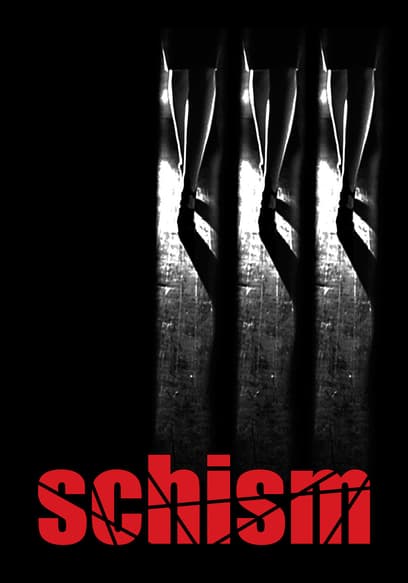 Watch Schism (2008) - Free Movies | Tubi