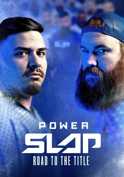 Watch Power Slap: Road to the Title S02:E01 - World’s Best Slap ...