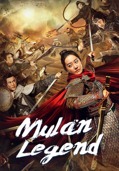 Watch Mulan Legend (2020) - Free Movies | Tubi