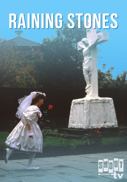 Watch Raining Stones (1993) - Free Movies | Tubi