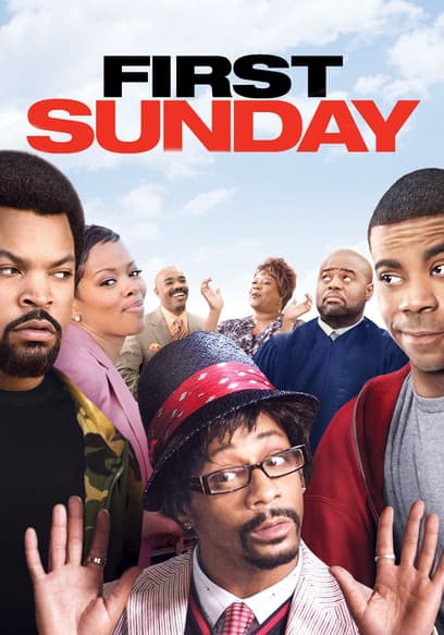 Watch First Sunday (2008) - Free Movies | Tubi