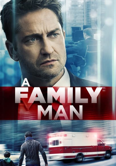 Watch A Family Man (2016) - Free Movies | Tubi