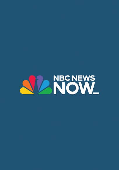 Watch NBC News NOW - Free Live TV | Tubi