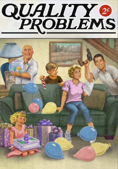 Watch Quality Problems (2018) - Free Movies | Tubi