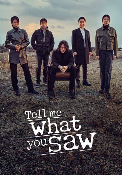 Watch Tell Me What You Saw S01:E01 - Episode 1 - Free TV Shows | Tubi