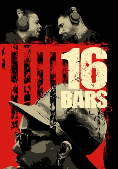 Watch 16 Bars (2018) - Free Movies | Tubi