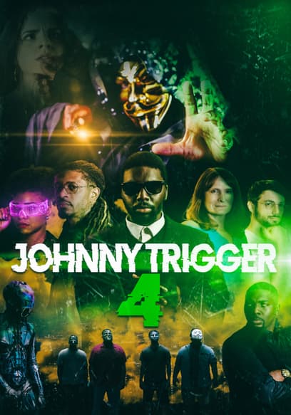Watch Johnny Trigger 4 (2022) - Free Movies | Tubi
