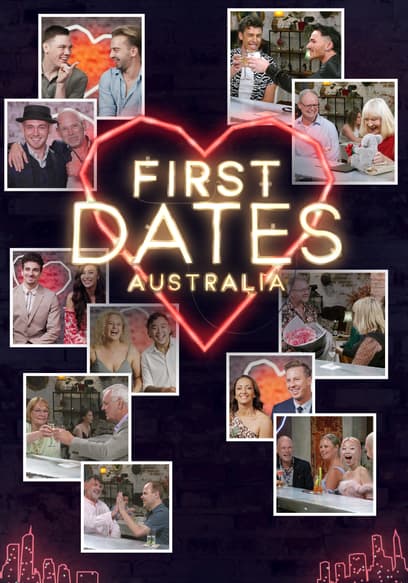 Watch First Dates Australia S01 E07 First Dates Free Tv Shows Tubi
