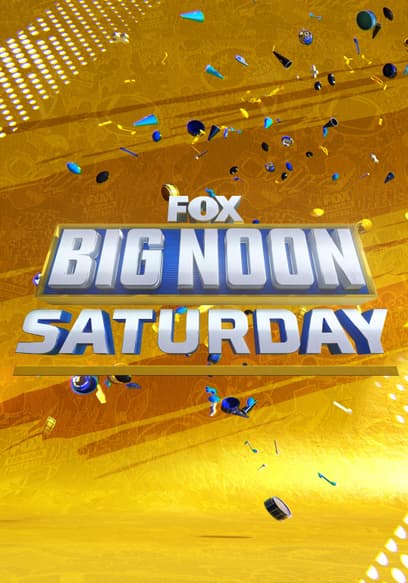 Watch Big Noon Saturday in 60 - Free TV Shows | Tubi