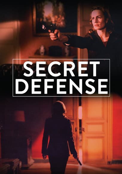 Watch Secret Defense (1998) - Free Movies | Tubi