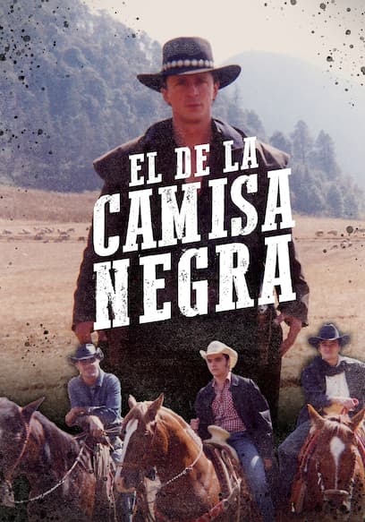 Watch El De La Camisa Negra (2007) - Free Movies | Tubi