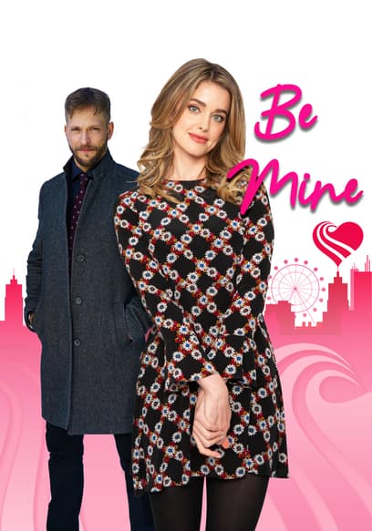 Watch Be Mine (2021) - Free Movies | Tubi