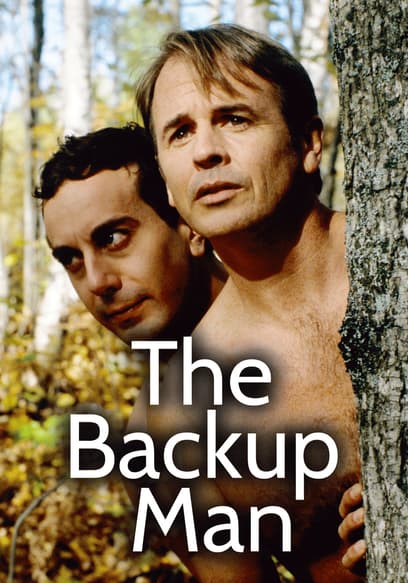 Watch The Backup Man (2006) - Free Movies | Tubi