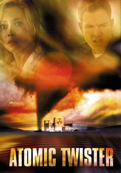 Watch Atomic Twister (2002) - Free Movies | Tubi