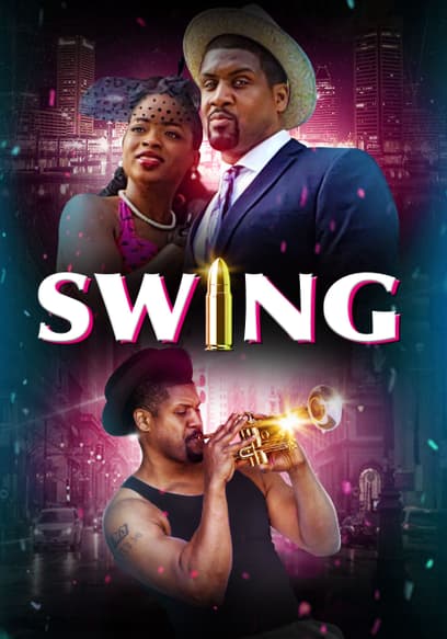 Watch Swing (2023) - Free Movies | Tubi